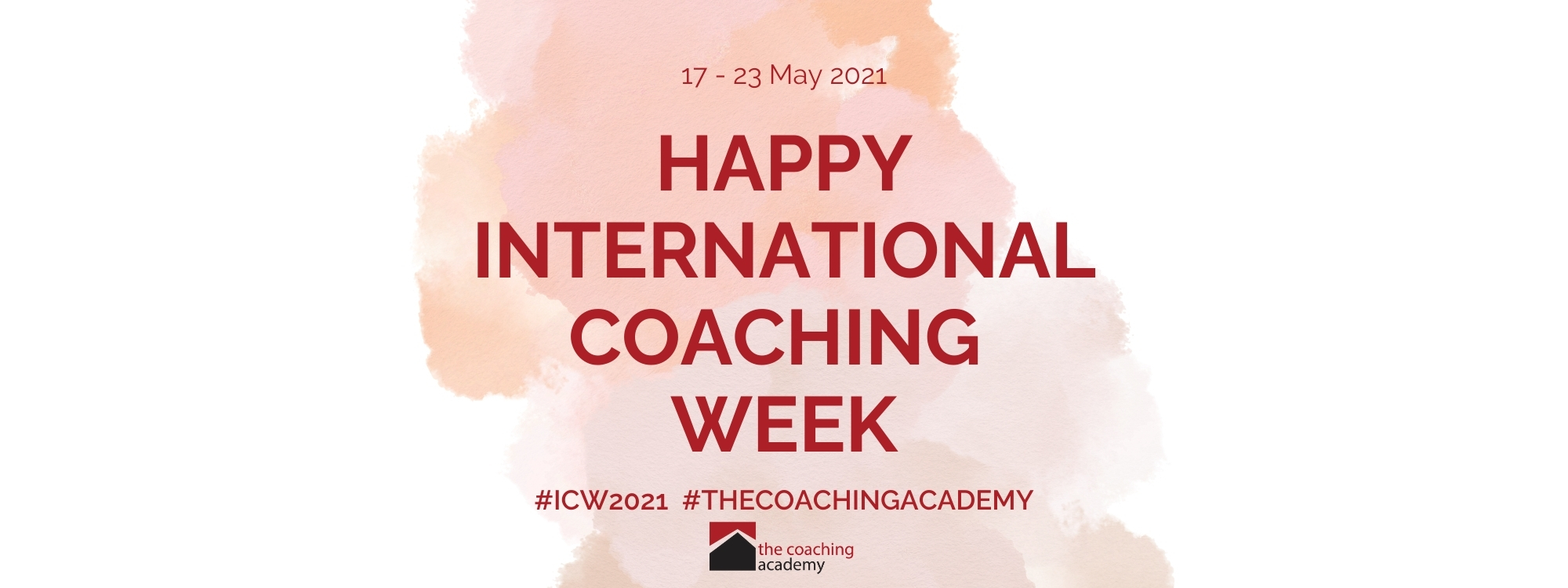 Happy International Coaching Week | The Coaching Academy